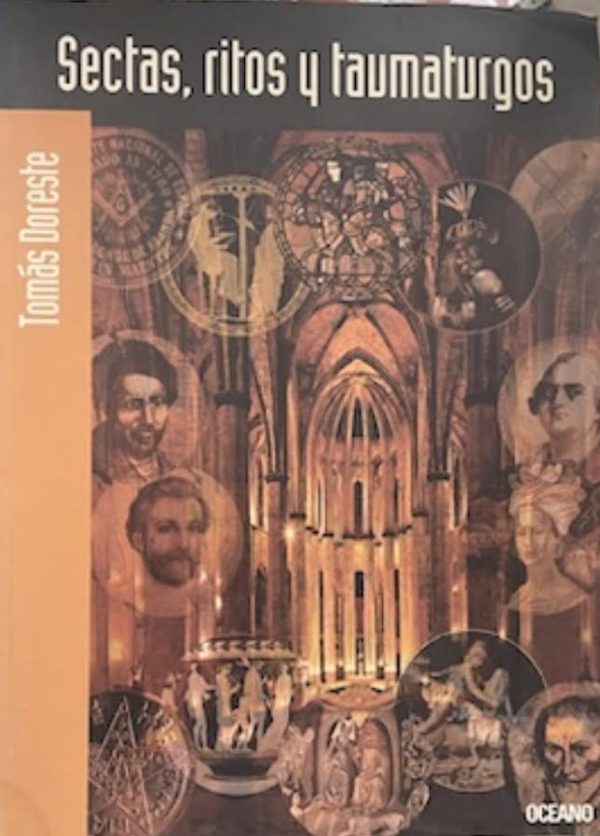 Doreste Tomás – Sectas, Ritos Y Taumaturgos – Jaime Aliaga